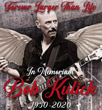 Remembering Bob Kulick: 1950-2020 - BruceKulick.com-The Official Bruce Kulick Website